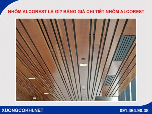 Nhôm Alcorest là gì? Bảng giá chi tiết nhôm Alcorest - Xưởng cơ khí ...